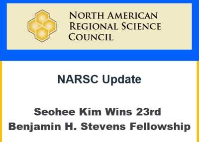 Regional Science - NARSC Update | Seohee Kim Wins 23rd Benjamin H ...